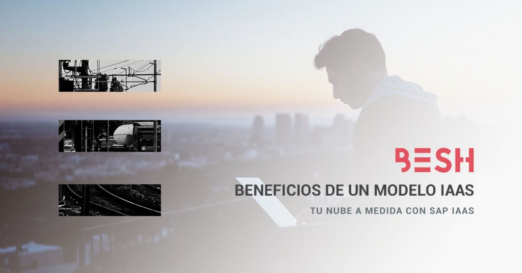 9 beneficios de un modelo SAP IaaS | SAP Infrastructure as a service